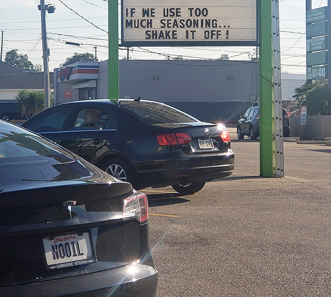 "If we use too much seasoning, shake it off!" Practical advice and Louisiana humor greet you before you even park your car.
