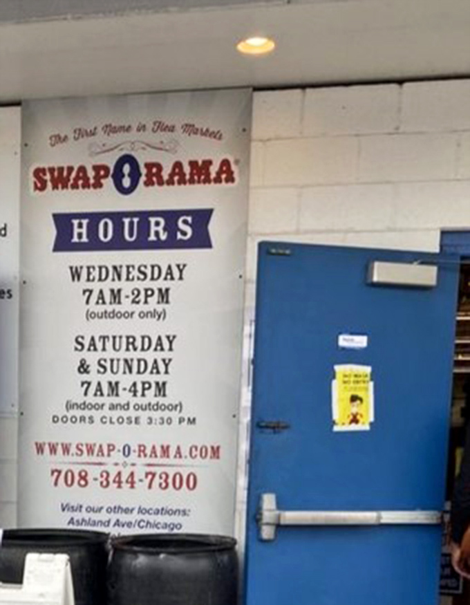The sacred text of bargain hunters: Swap-O-Rama's hours of operation. Mark your calendars, set your alarms, and prepare your haggling voice.