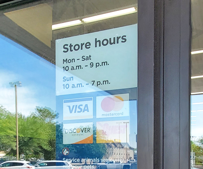 Store hours posted for dedicated treasure seekers. Like a casino, Savers knows the hunt never stops before 9 p.m. weekdays.