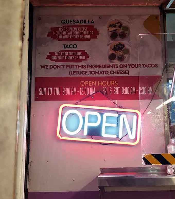 The sign clearly states what they won't put on your tacos, refreshingly honest like your favorite aunt.