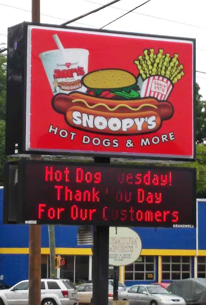 That roadside sign celebrating customers shows appreciation, like getting a thank-you note with your hot dog.