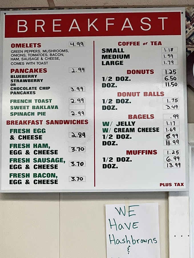 When the menu board promises hashbrowns and reasonable prices, you know you've found an honest breakfast spot that respects your wallet.
