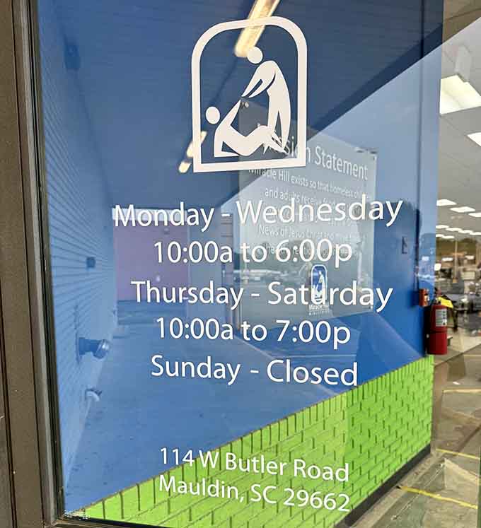 Store hours posted clearly because even bargain hunters need to know when the treasure hunting begins and ends.