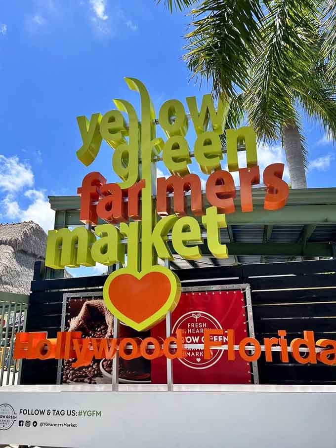 That colorful sign with a heart says it all: Hollywood, Florida loves its weekend market tradition.