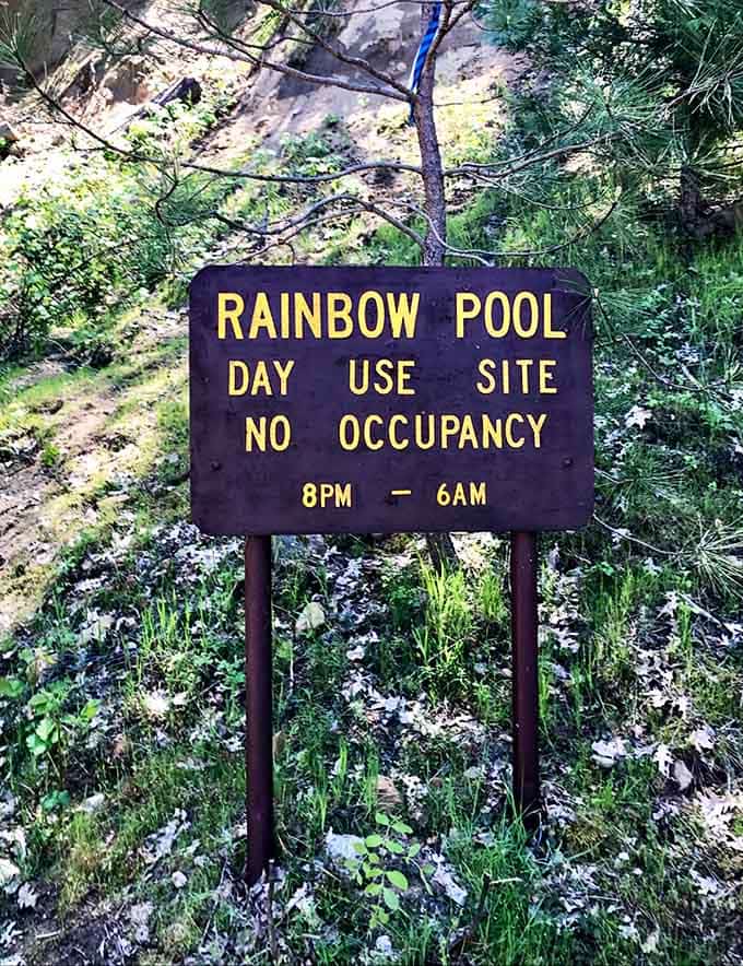 Even the forest service knows you'll want to stay forever, hence the friendly reminder about closing time.
