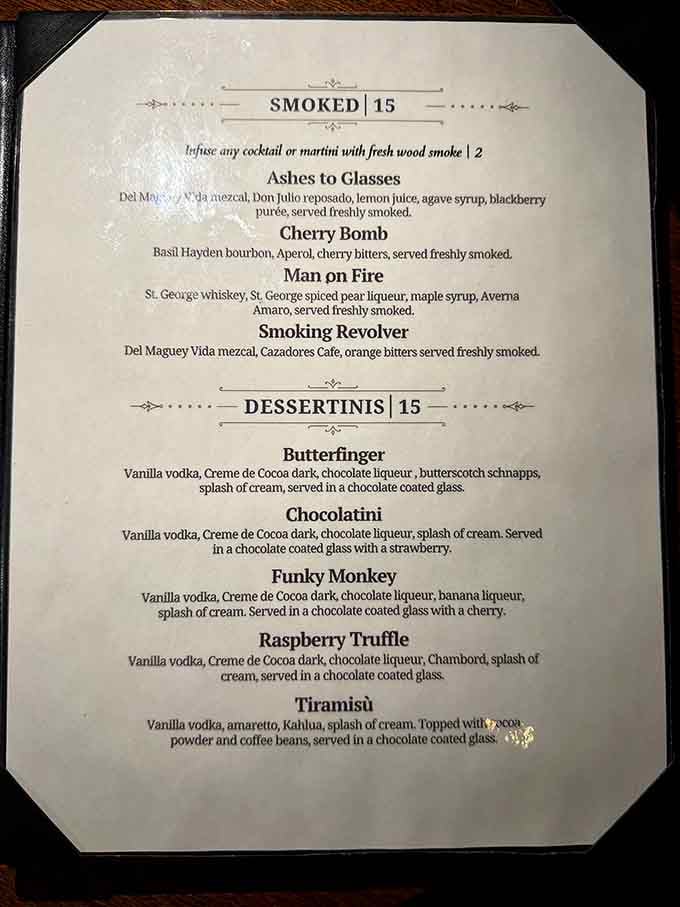 Smoked cocktails and dessertinis share menu space like old friends who've agreed to make your evening absolutely unforgettable.