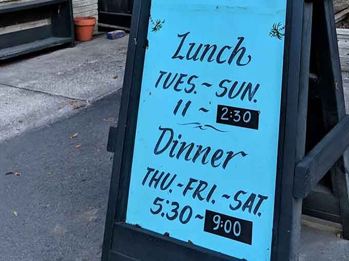 Lunch Tuesday through Sunday, dinner Thursday through Saturday. Plan accordingly, because showing up to a closed door is nobody's idea of fun.