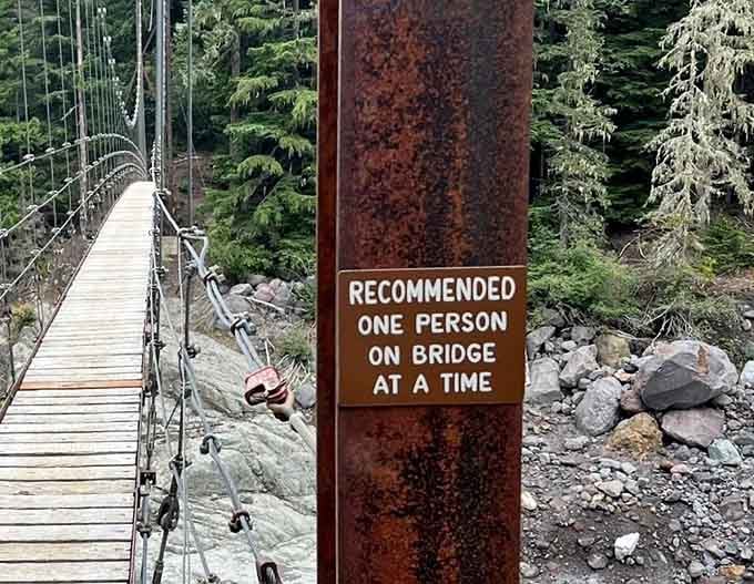 When the sign recommends one person at a time, it's less suggestion and more friendly wilderness wisdom.