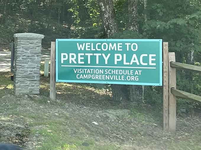 The sign says "Pretty Place," but that's like calling the Grand Canyon "a decent ditch."